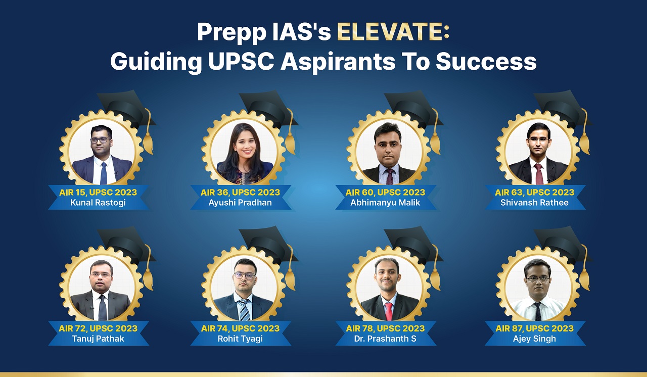 ELEVATE: Prepp IAS द्वारा UPSC के लिए वैयक्तिकृत वन-टू-वन मेंटरशिप ...